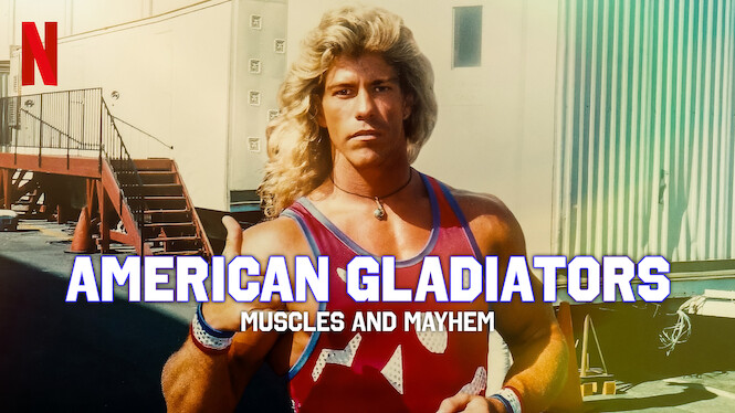 American Gladiators: Muscles and Mayhem (2023) - Netflix | Flixable